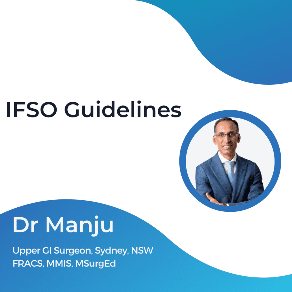 IFSO Guidelines 2022 Presentation Video | Dr Manju
